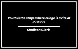 171 Best Cringe Quotes (with Explanation) - Signatures Of Success