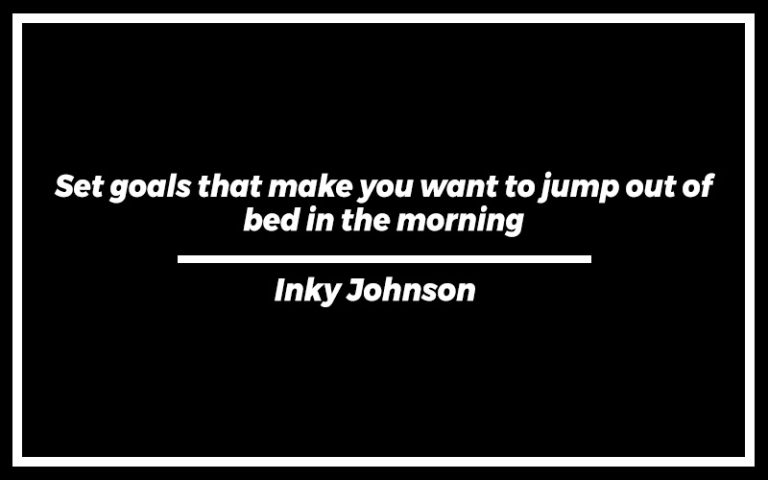 151 Best Inky Johnson Quotes (with Explanation) - Signatures Of Success