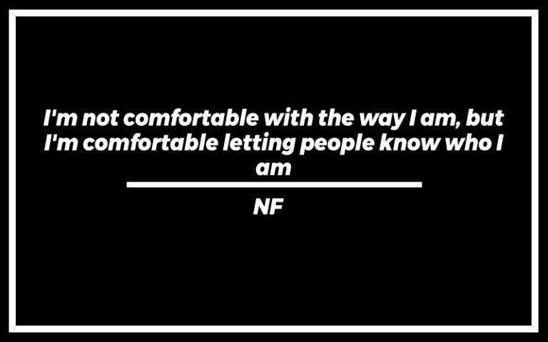 151 Best NF Quotes (with Explanation) - Signatures Of Success