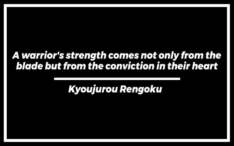 171 Best Rengoku Quotes (with Explanation) - Signatures Of Success