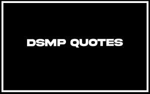 171 Best DSMP Quotes (with Explanation) - Signatures Of Success