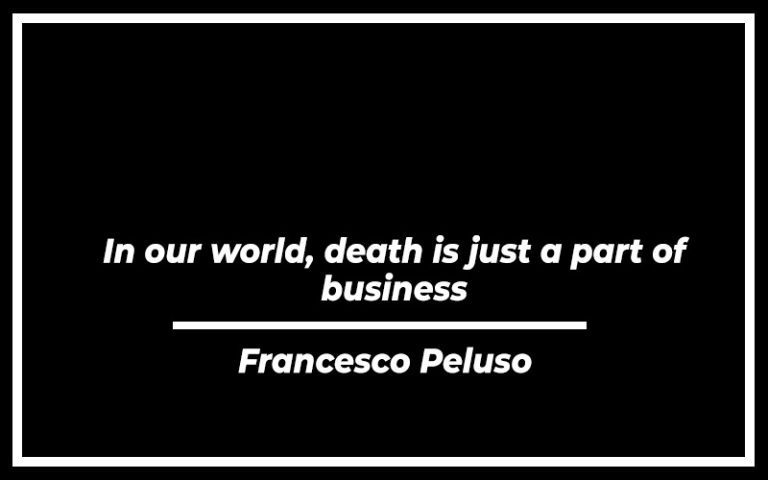 171 Best Mafia Quotes (with Explanation) - Signatures Of Success