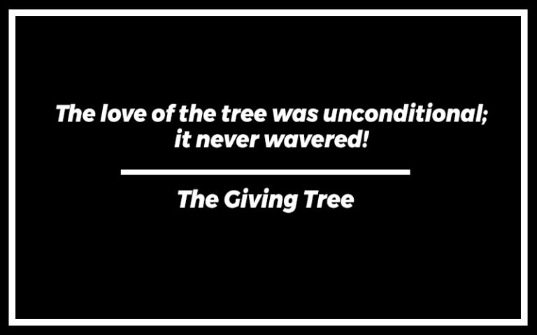 171 Best The Giving Tree Quotes (with Explanation) - Signatures Of Success